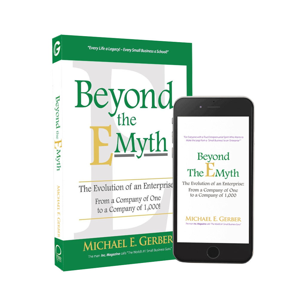 Beyond The EMyth - Beyond The E-Myth